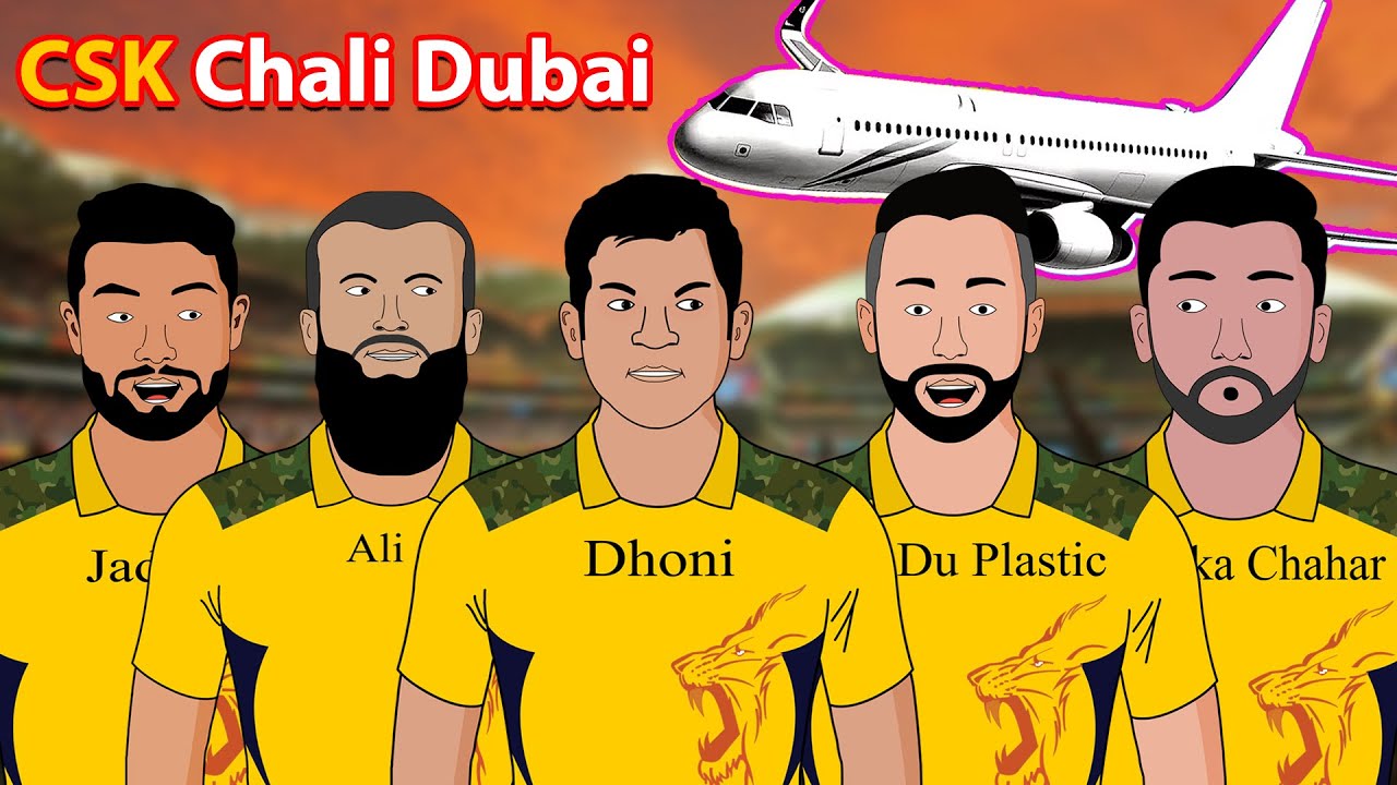 CSK Chali Dubai ️ IPL 2021 Part 2 in UAE - YouTube