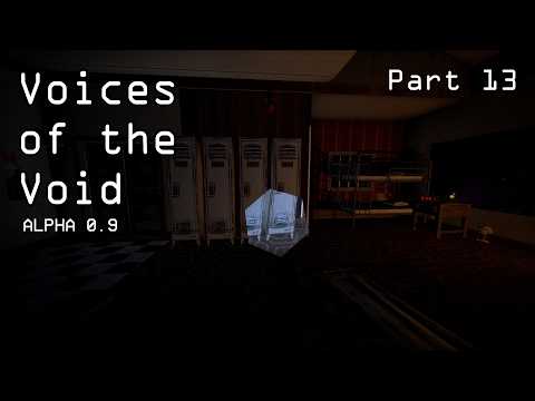 ETOT Plays Voices of the Void: Alpha 0.9 - Part 13 [LIVE]