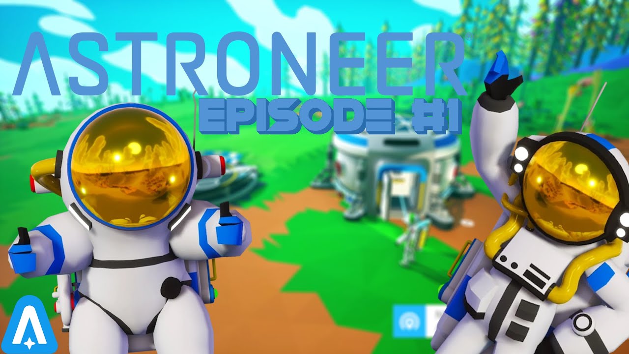 Becoming ASTRONAUTS in ASTRONEER with COOLBOYE?!?! (ASTRONEER | Episode #1 | ft. @Coolboye-yw7qc ...