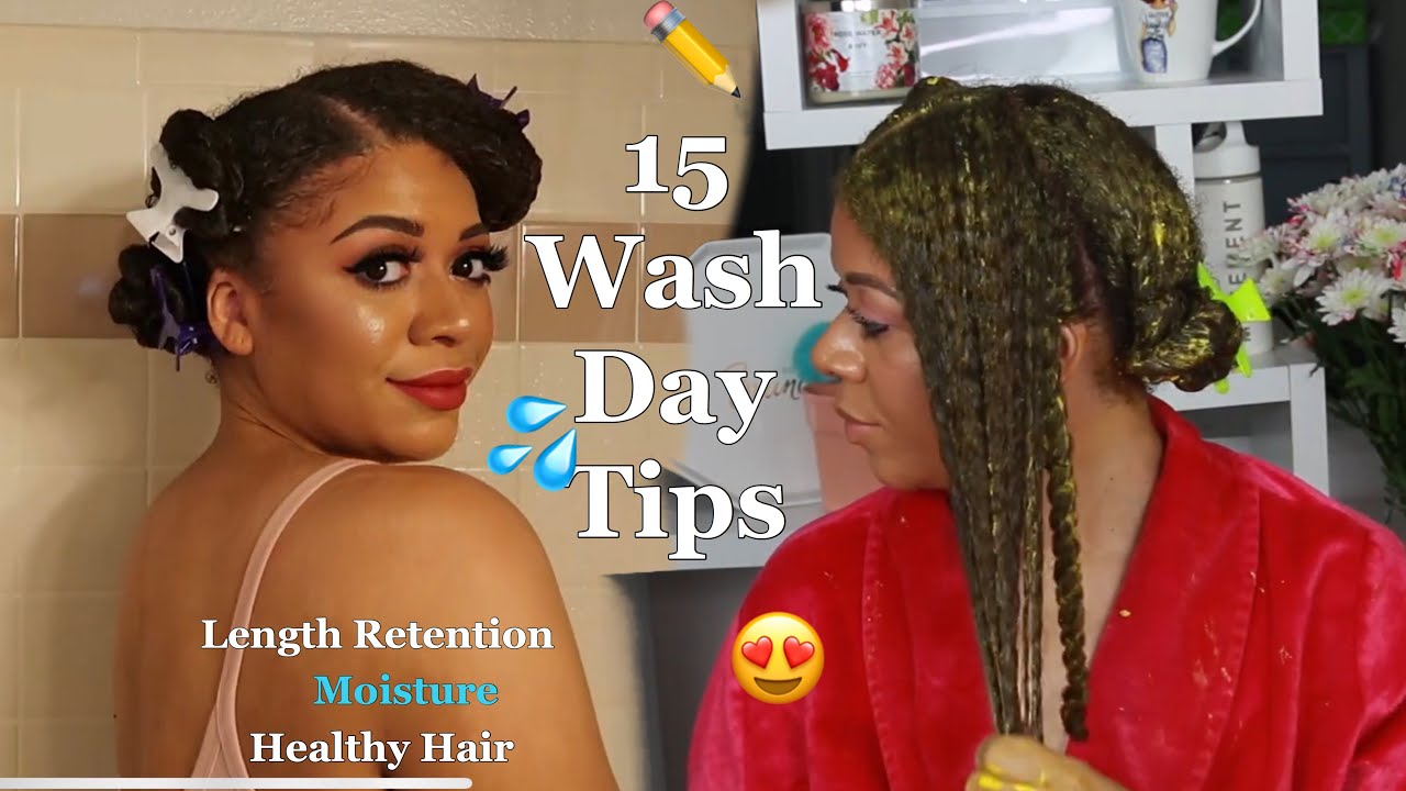 15 Tips To Get The Most Out Of Wash Day | RETAIN LENGTH - YouTube