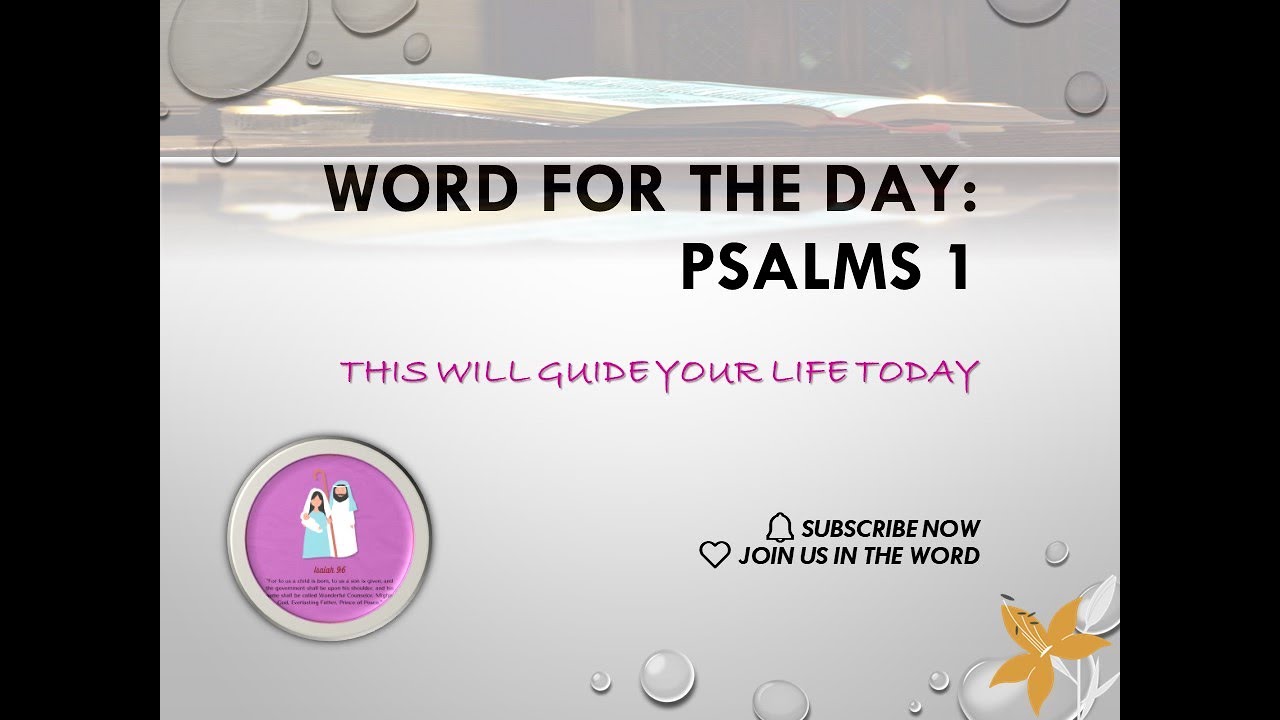 Bible Reading Today – Psalm 1 | Word of God | Give Thanks in Everything ...