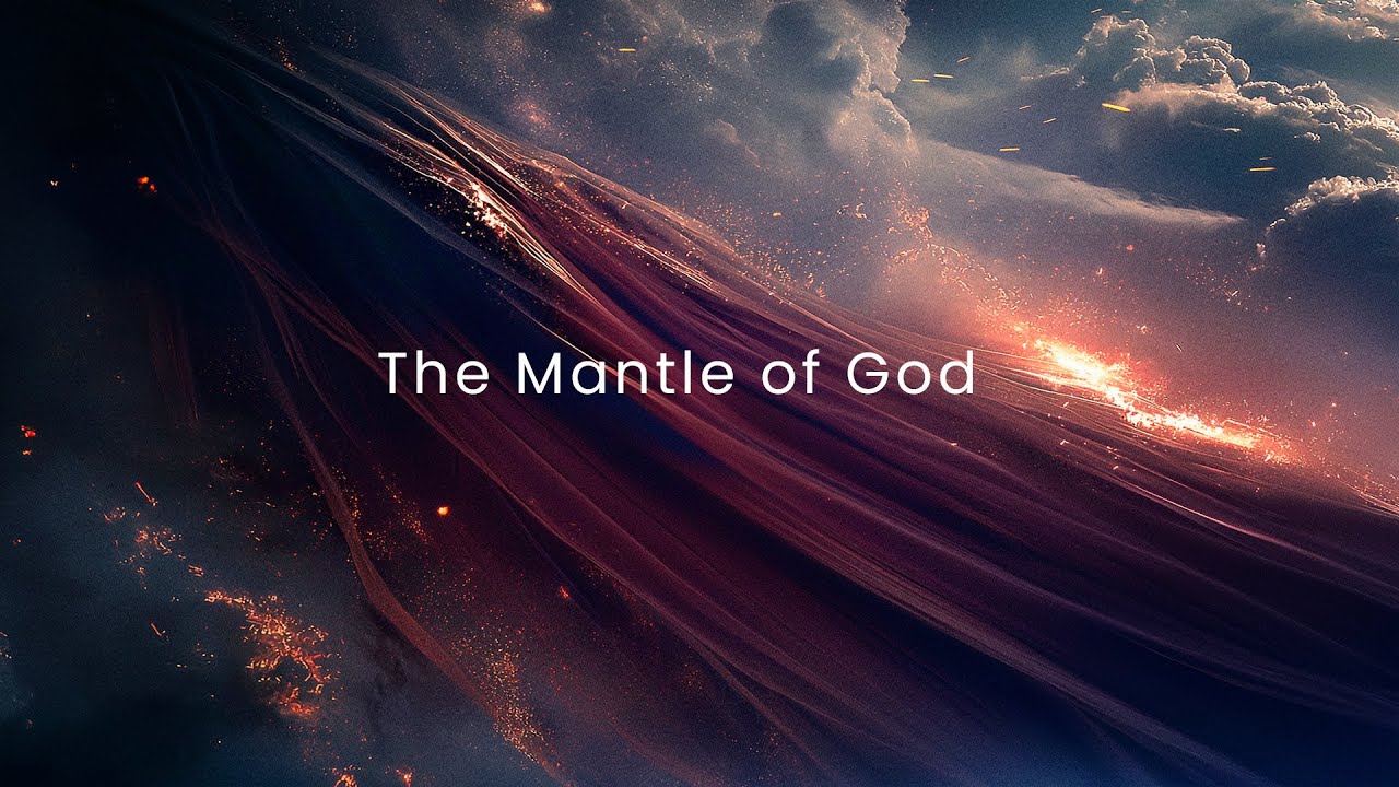 The Mantle of God - YouTube