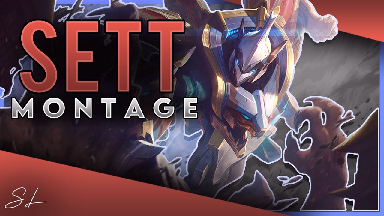 SETT MONTAGE | The Boss | Sett Main | Sett highlights | LoL Season 11 ...