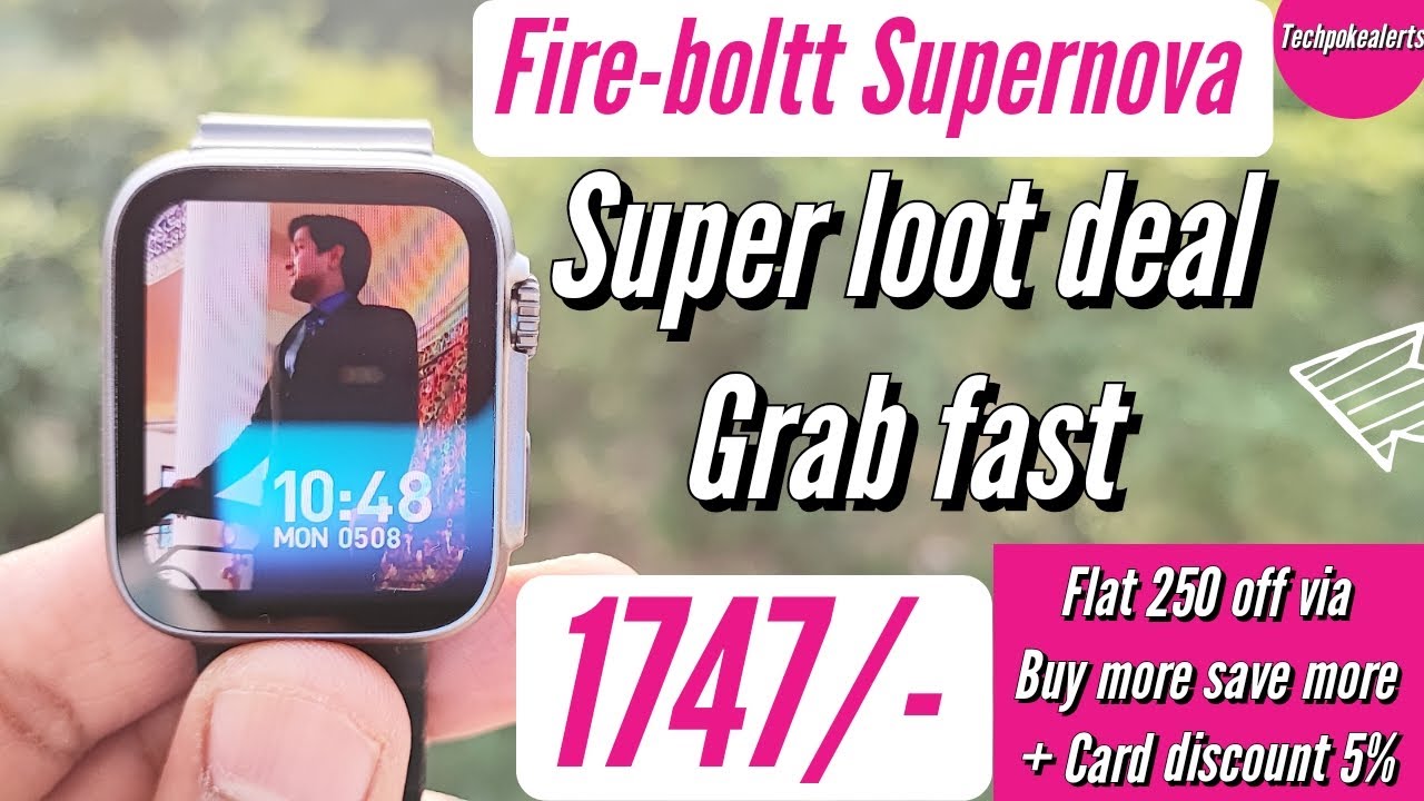 Fire-boltt Supernova 😍 Lowest price since launch ️ Grab fast ⏩ loot ...