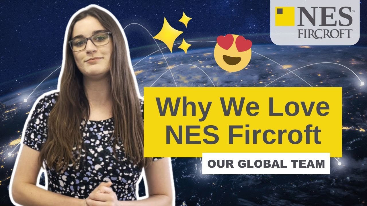 What Our Global Teams Love about NES Fircroft | Grow Your Recruitment ...
