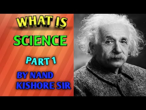 WHAT IS SCIENCE? INTRODUCTION (part -1) - YouTube