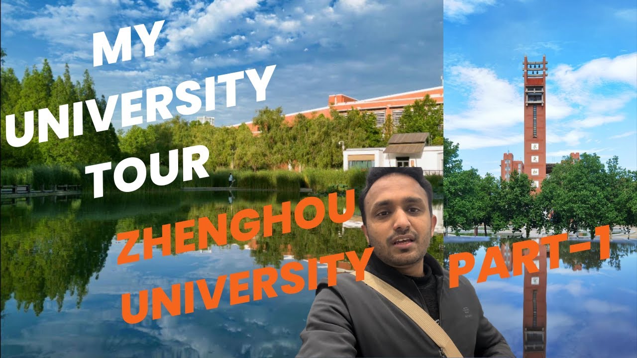 My University Tour | Zhengzhou University Tour | Life in Zhengzhou | A ...