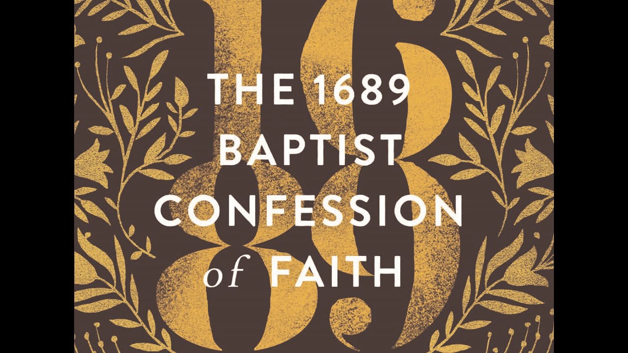 1689 London Baptist Confession - Creation - YouTube