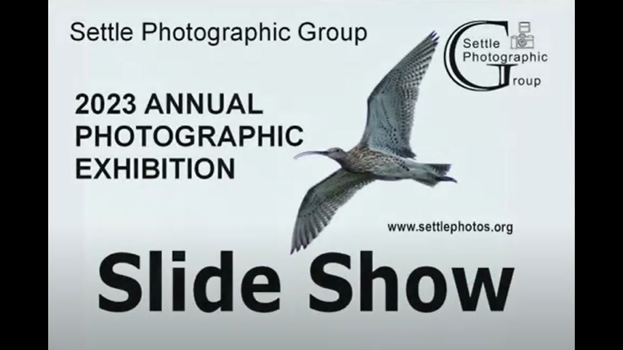 Settle Photographic Group Exhibition 2023 - YouTube