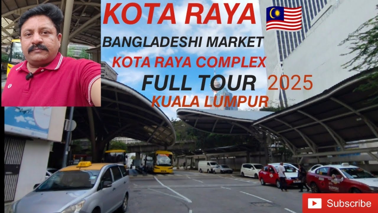 KOTA Raya #Walking Around#Bangladeshi Market#Kota Raya Complex# Full ...
