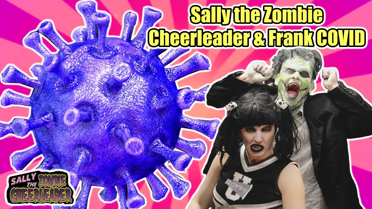 Horror Host Sally the Zombie Cheerleader and Frank COVID CDC - YouTube