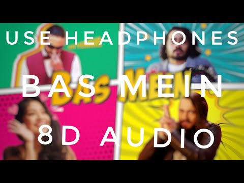 BB Ki Vines- Bhuvan Bam- Bas Mein | 8D AUDIO |