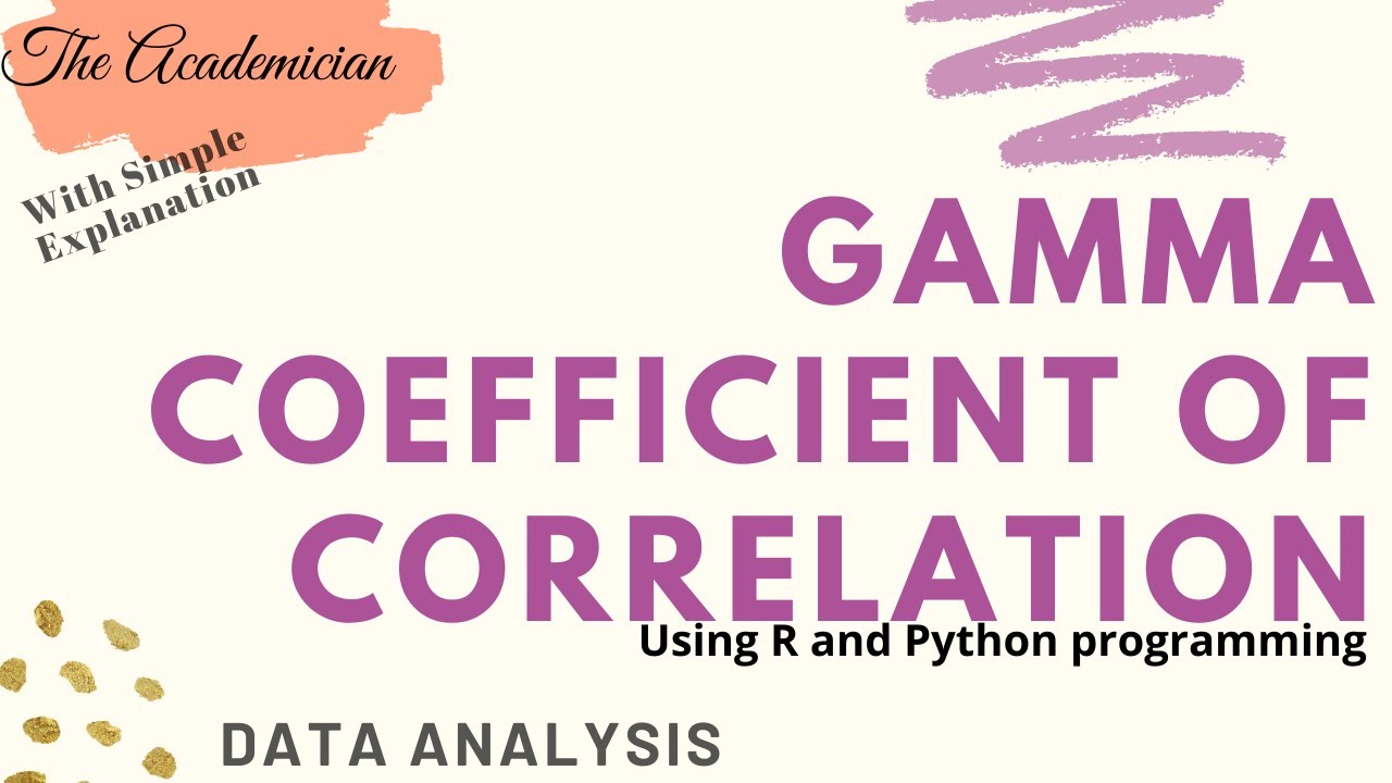 [DAXX] Gamma coefficient of correlation using R and Python programming ...