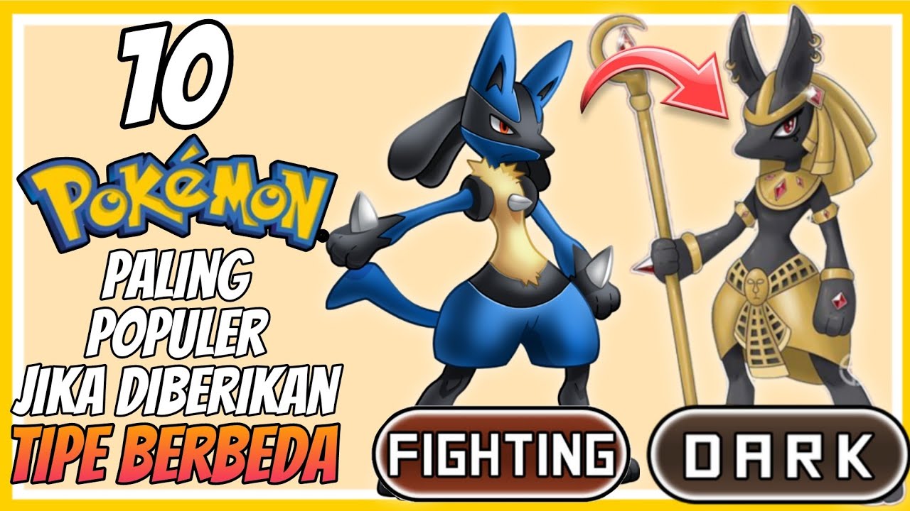 10 POKEMON PALING POPULER JIKA DIBERIKAN TIPE BERBEDA - YouTube
