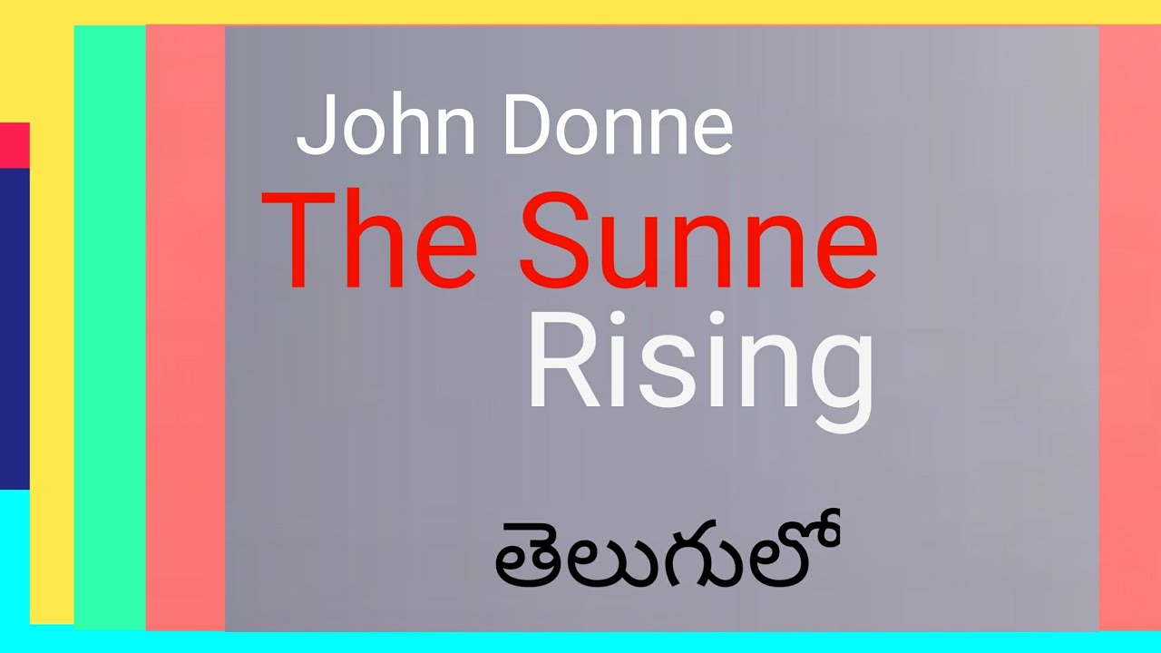 John Donne The Sunne Rising in Telugu I PGT - YouTube