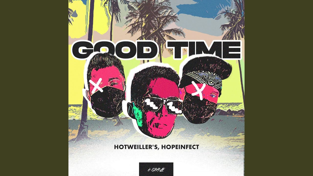 Good Time - YouTube