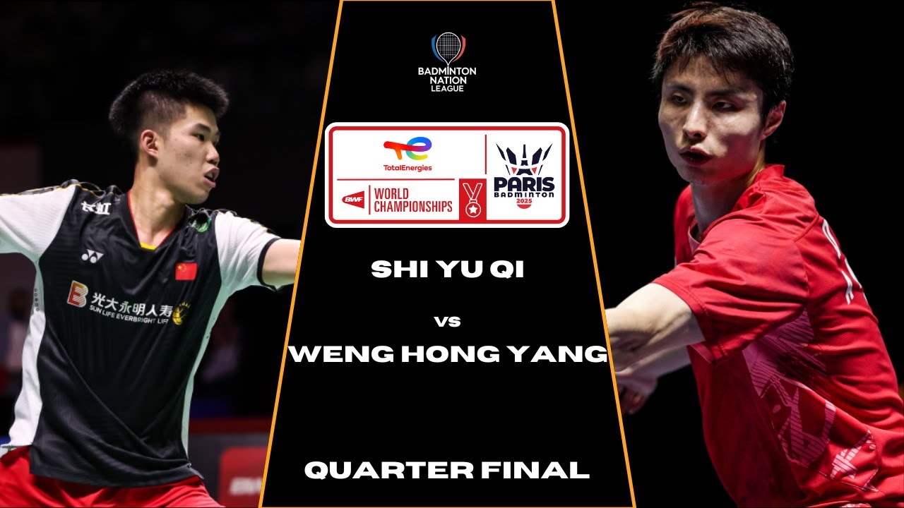 Shi Yu Qi (CHN) vs Weng Hong Yang (CHN) | Quarter Final | Paris ...