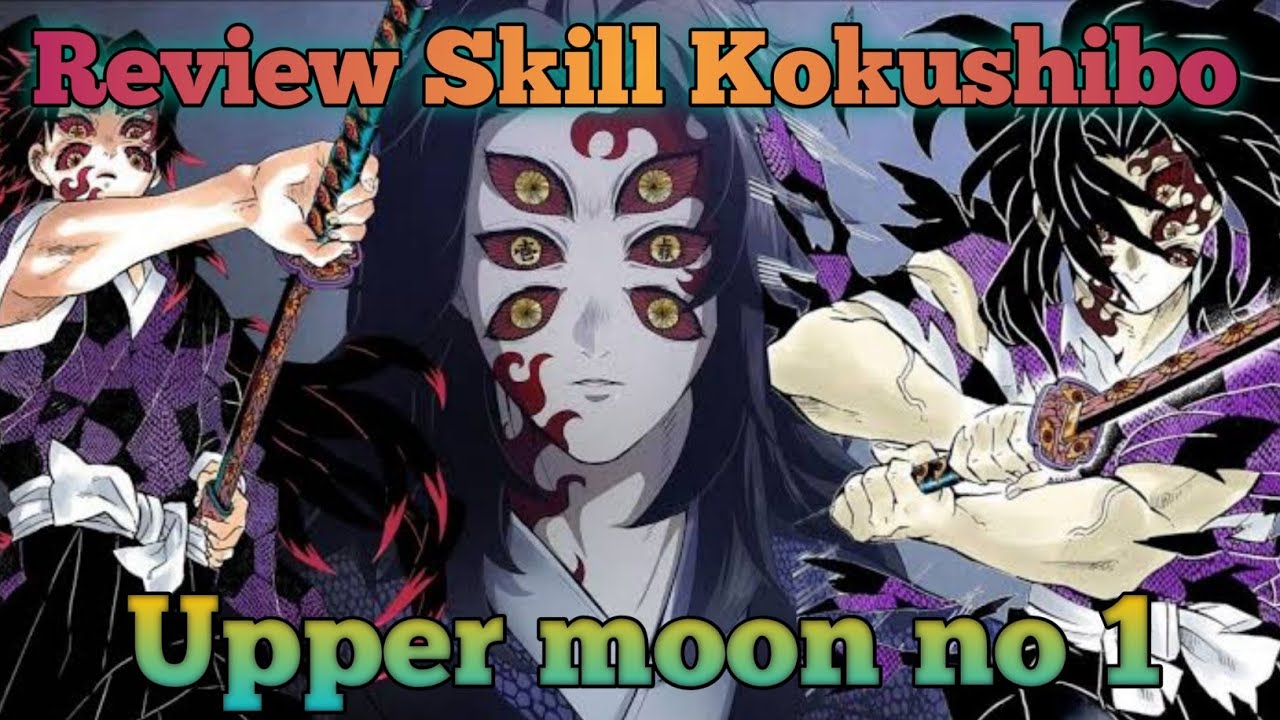 Review Skill Kokushibo Demon Slayer Cn | Blade of Pilar | Rage of demon ...