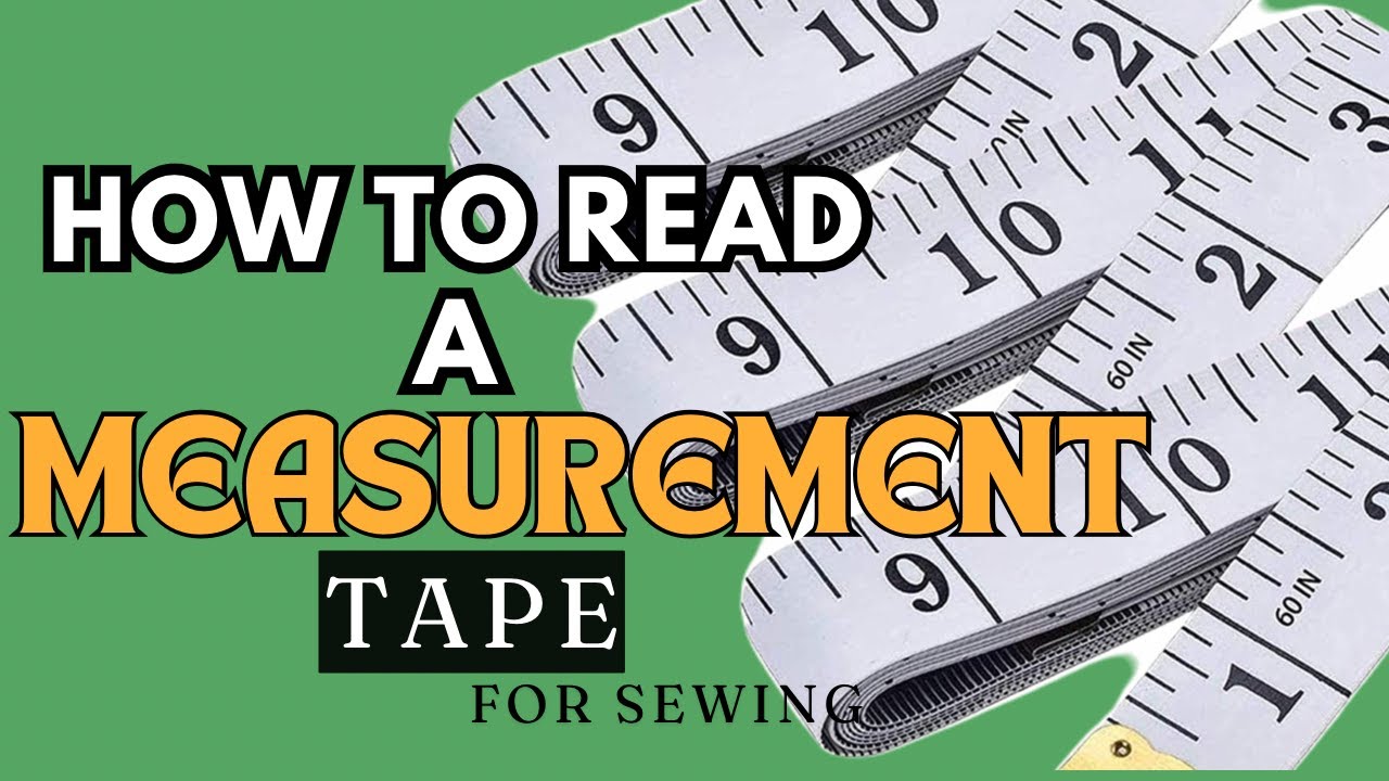 EASY METHOD| HOW TO ACCURATELY READ A MEASURING TAPE (in inches ...