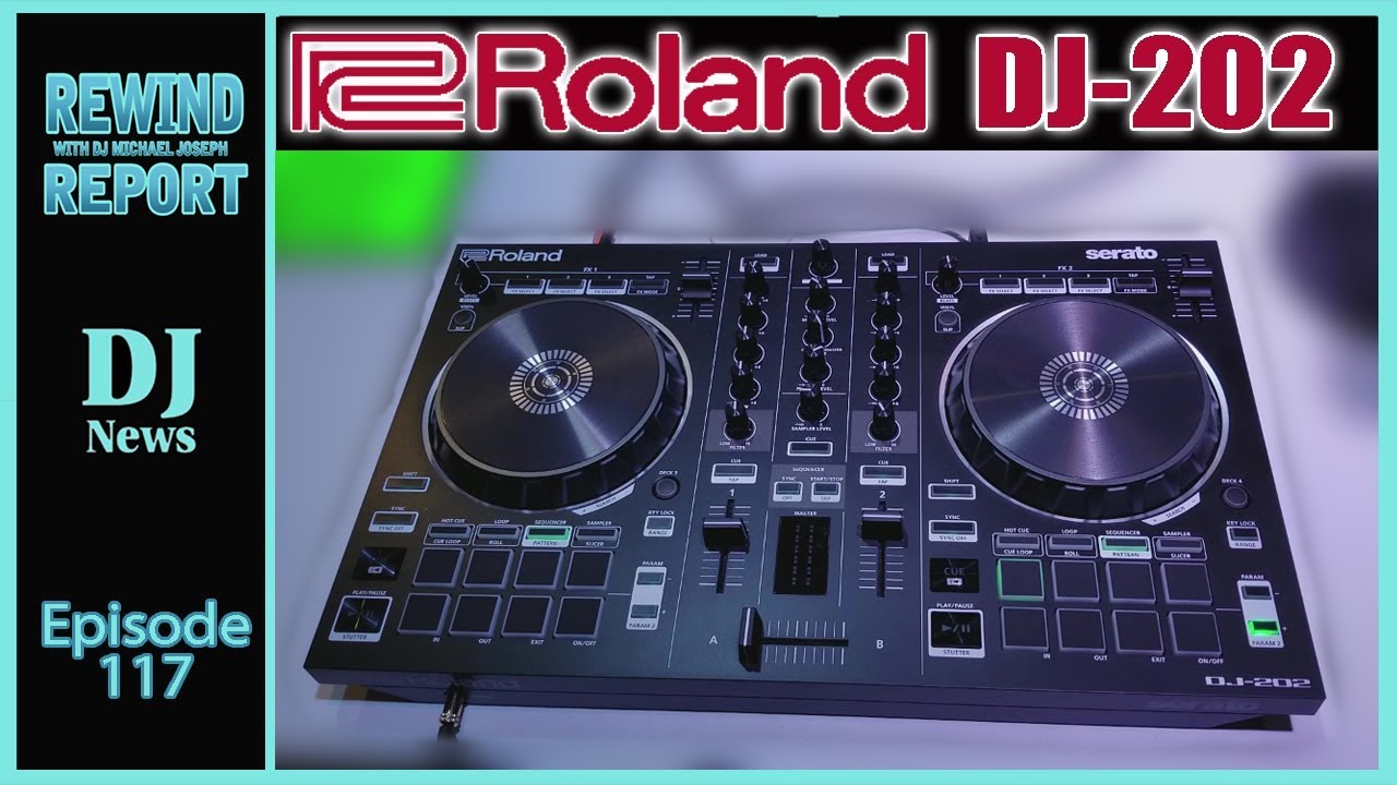 Roland DJ-202 The Rewind Report e117 - YouTube