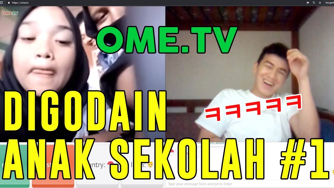 DI GODAIN ANAK SEKOLAHAN di OME.TV - YouTube