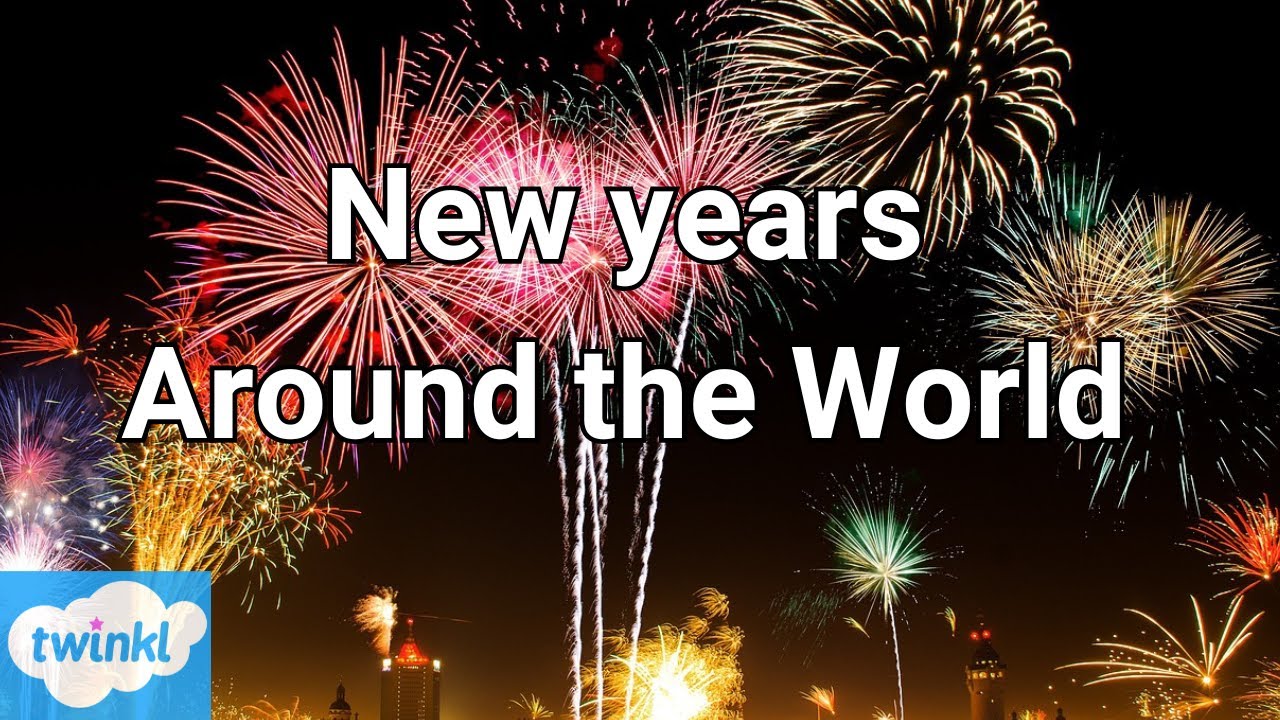 How Different Countries Celebrate New Years For Kids - YouTube