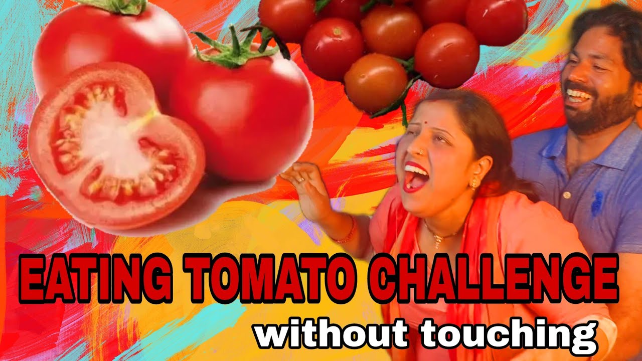 EATING TOMATO CHALLENGE!! WITHOUT TOUCHING - YouTube
