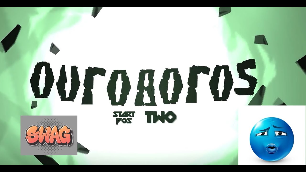 Ouroboros StartPos 2 16%-100% +SWAG Tilt progress Extreme Demon (GD ...