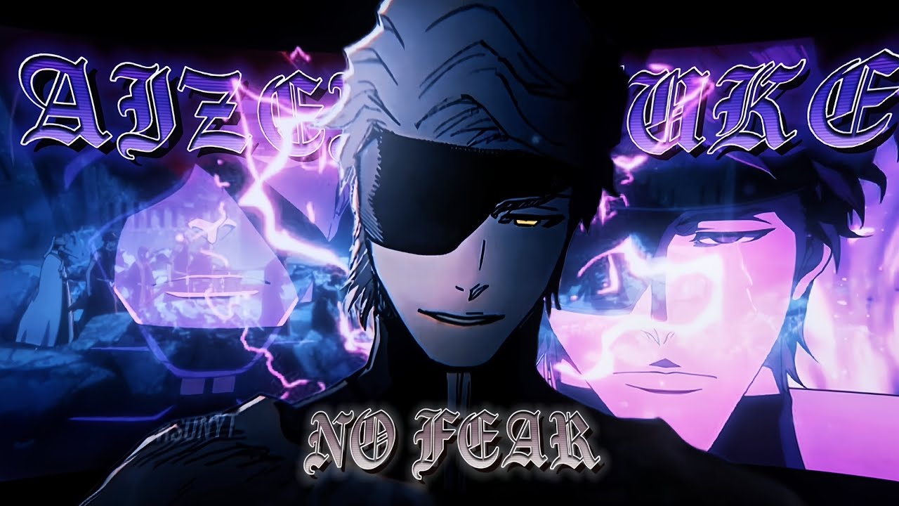 「NO FEAR || AIZEN SOSUKE || BLEACH TYBW」 || 4K 「AMV/EDIT」🗿 - YouTube