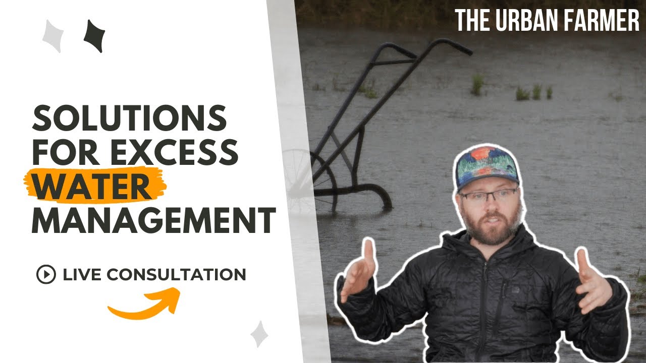 Solutions for Excess Water Management - Livestream Q&A [ Listen In ...