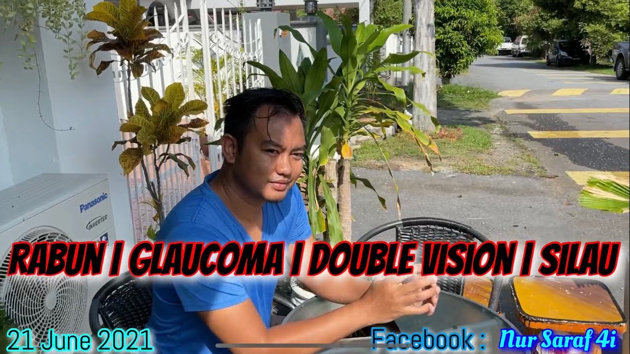 Punca Mata Jadi BUTA | Glaucoma | Rabun | Silau | Double Vision - YouTube