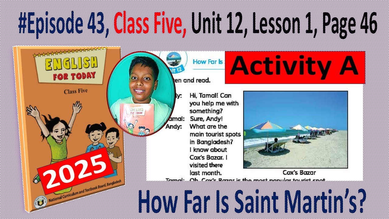 Episode 43 | Class Five English, Unit 12, Lesson 1, Page 46, Activity A ...