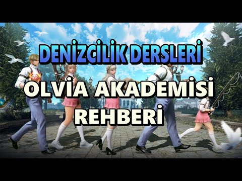 Denizcilik Dersi - Olvia Akademisi | Black Desert Rehber