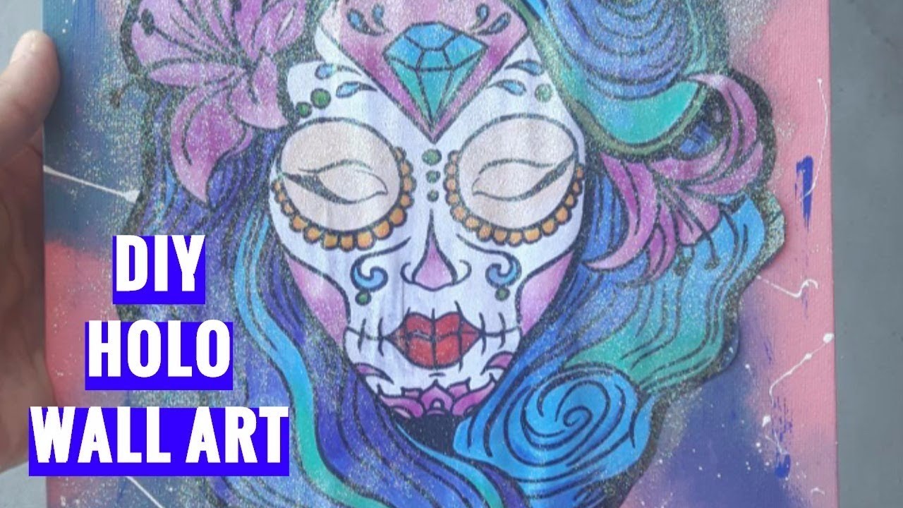 DIY HOLO WALL ART - CANVAS SPEED PAINTING | Deadgrl Superstar - YouTube
