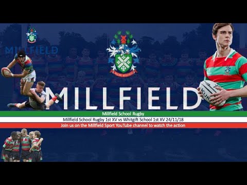 Millfield School Rugby 1st XV vs Whitgift School 1st XV 24/11/18 - YouTube