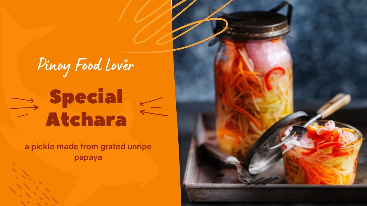 Homemade Special Atchara - YouTube