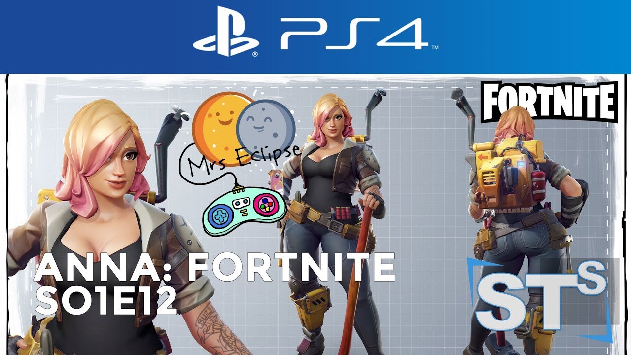 [PS4] Anna: Fortnite S01E12 - YouTube