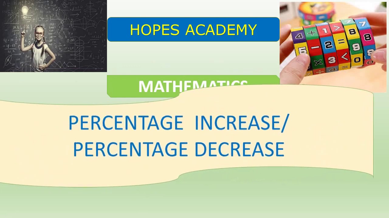 Percentage Increase or Decrease - YouTube