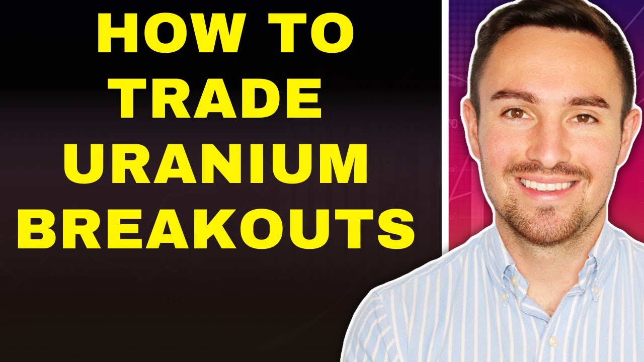 How to Trade Uranium Stocks in the NEW Uranium Bull Market - YouTube