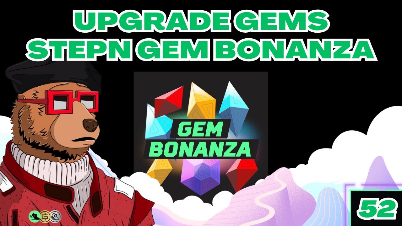 STEPN UPGRADE : Tentatives d'amélioration de GEMMES STEPN ! EVENT STEPN ...