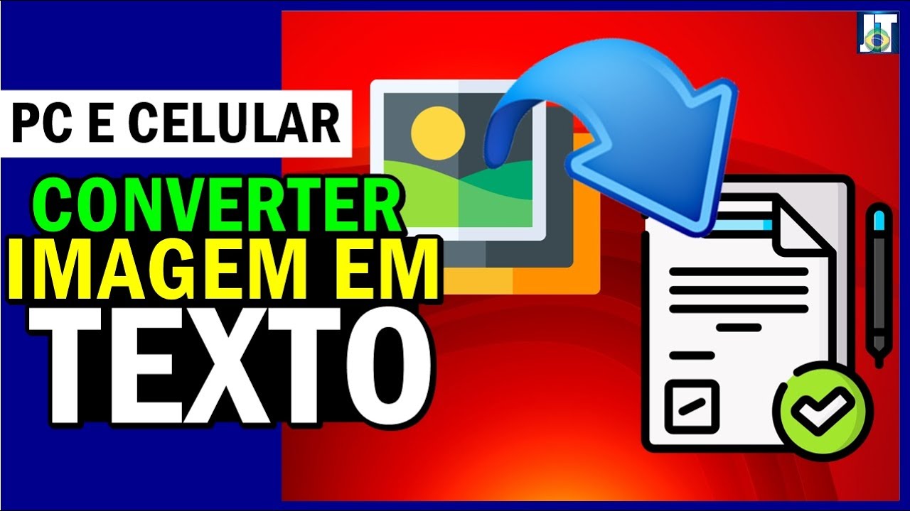 Como CONVERTER IMAGENS em TEXTO pelo PC e CELULAR passo a passo - YouTube