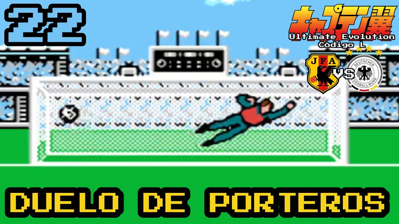 CAPTAIN TSUBASA 2 - ULTIMATE EVOLUTION - Los dos bajaron la persiana ...