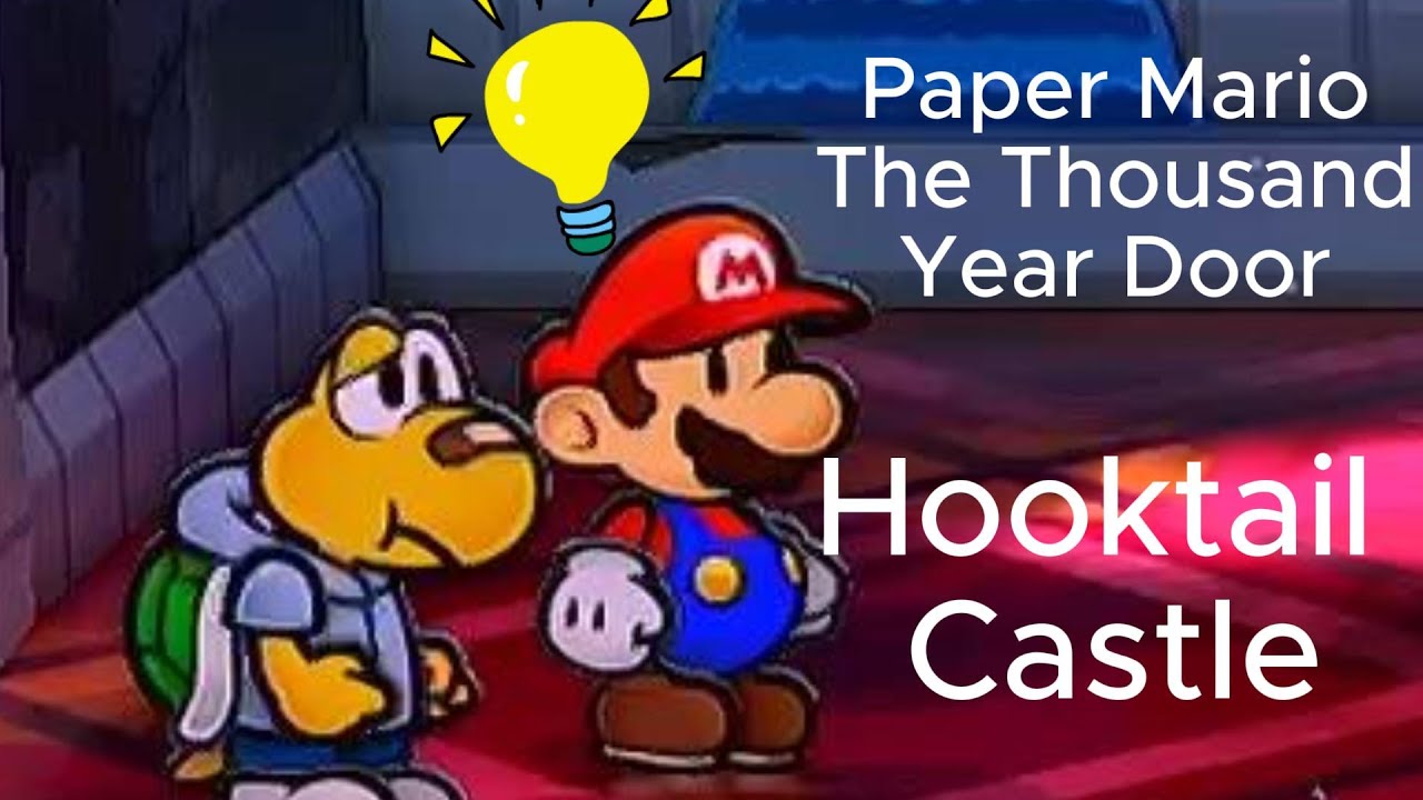 Paper Mario: The Thousand Year Door: Hooktail Castle - YouTube