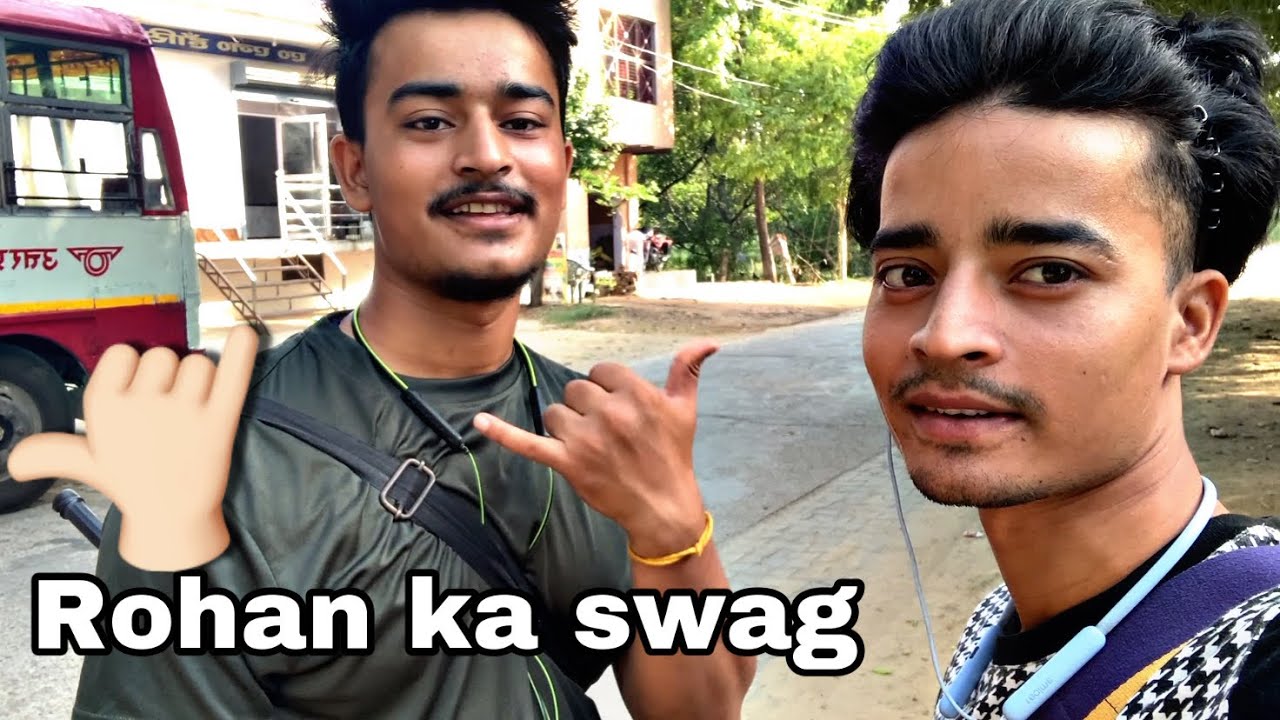 Rohan ka swag🤙🏻 - YouTube
