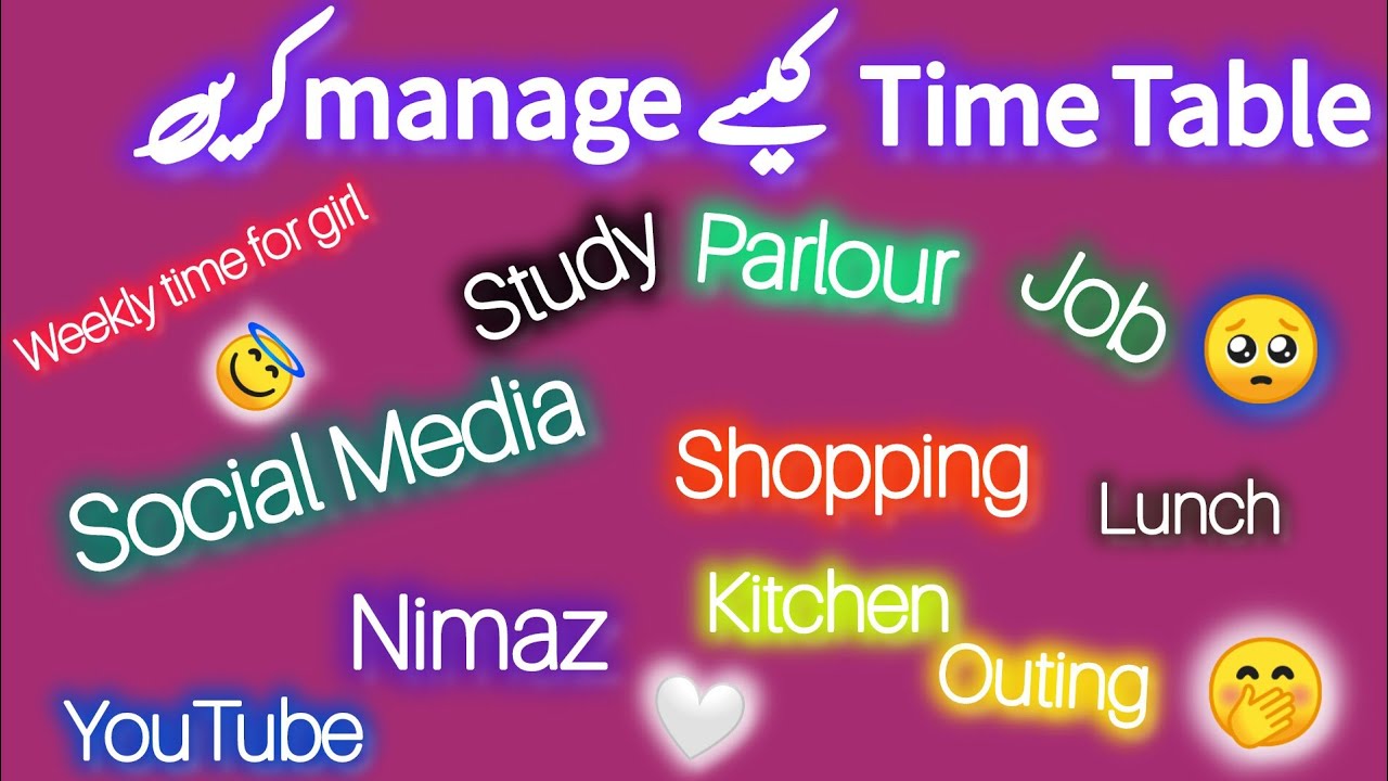 Time Management | final term k bd weekly time table - YouTube