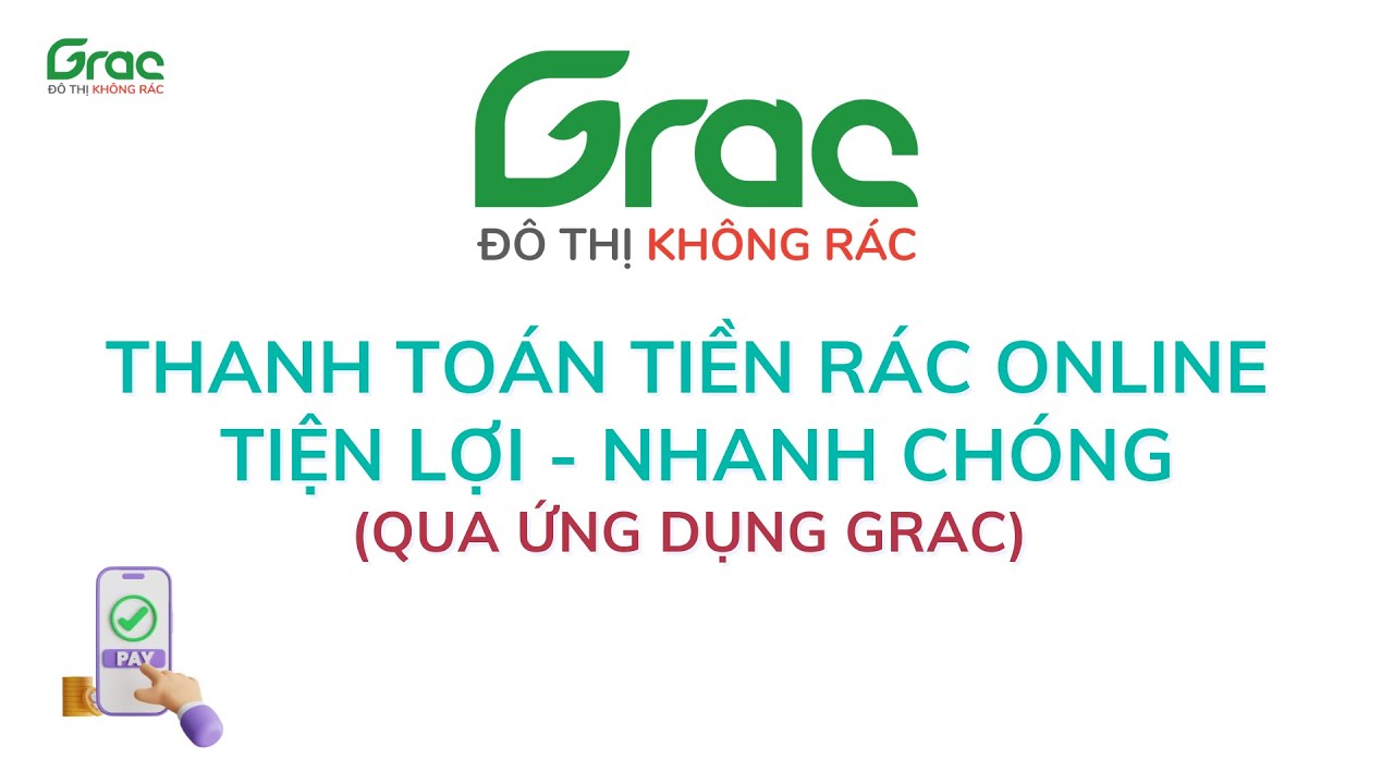 Hướng dẫn thanh toán tiền rác online qua app Grac - YouTube