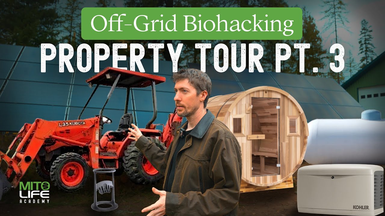 Off Grid Biohacking Tour Part 3 - YouTube