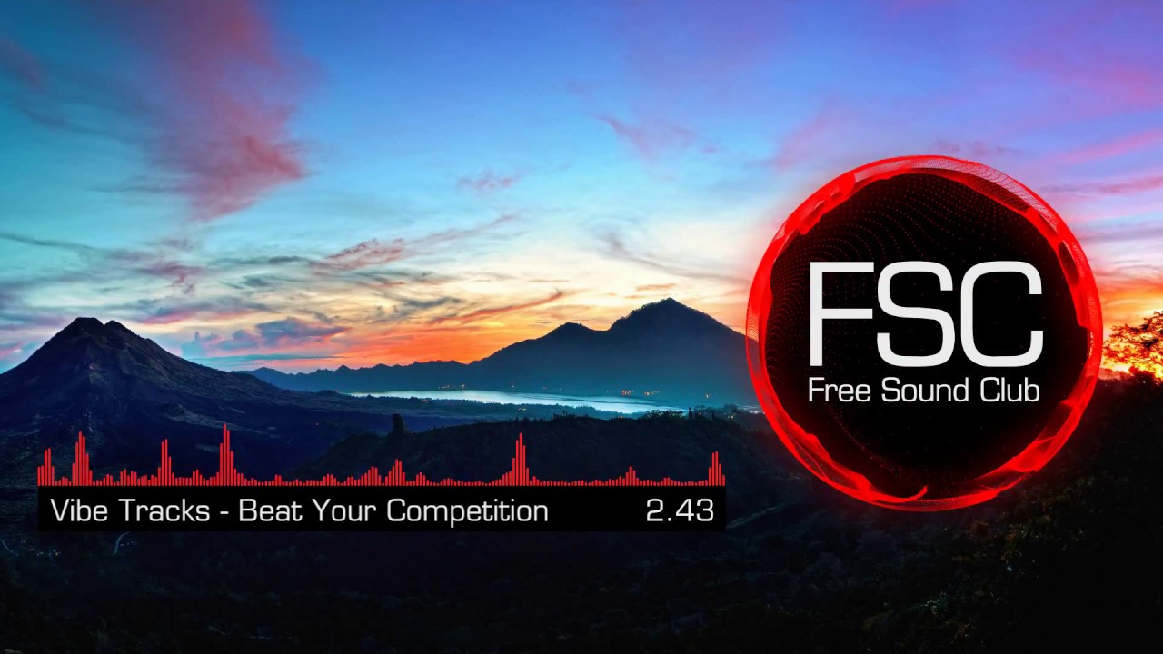 Vibe Tracks - Beat Your Competition - Free for commercial use music #2 ...