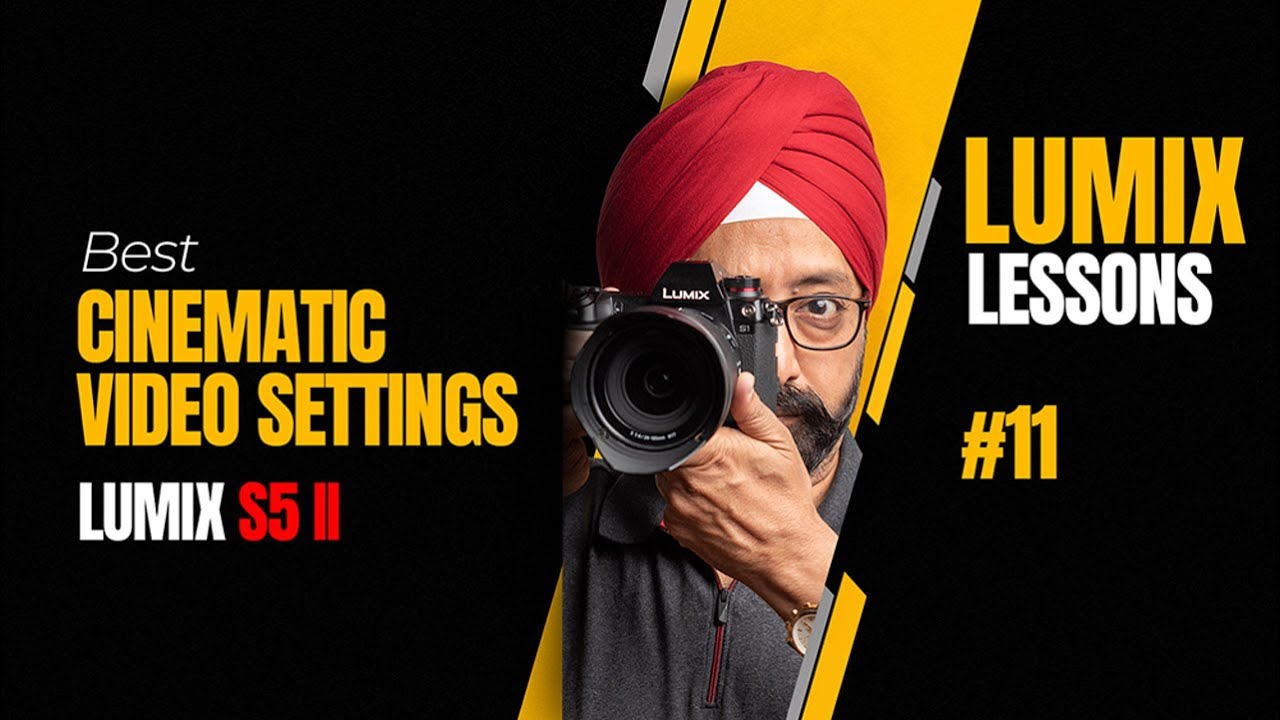 Best Cinematic Video Settings in Lumix S5 II @PanasonicLumixIndia - YouTube