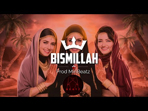 BISMILLAH | Oriental Reggaeton Hard Bass Instrumental  | Prod MiriBeatz
